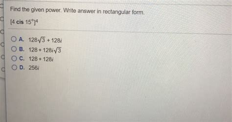 solved write the complex number in rectangular form 4 cos