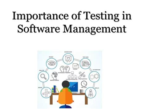 PPT Importance Of Testing In Software Management PowerPoint Presentation ID 7602131