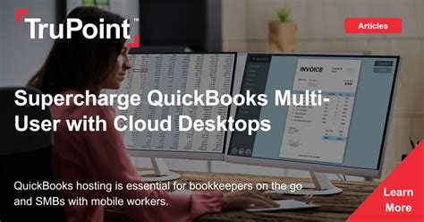 Supercharge Quickbooks Multi User With Cloud Desktops Trupoint