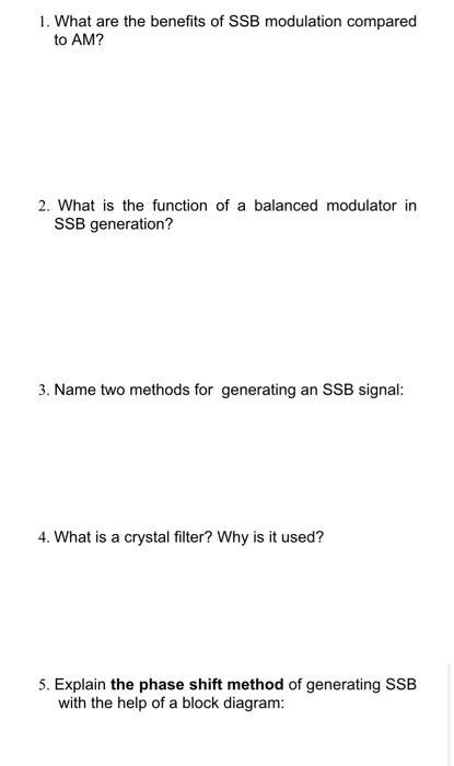 Solved 1 What Are The Benefits Of SSB Modulation Compared Chegg Com