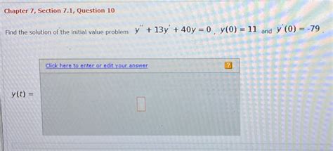 solved chapter 7 section 7 1 question 10 find the solution