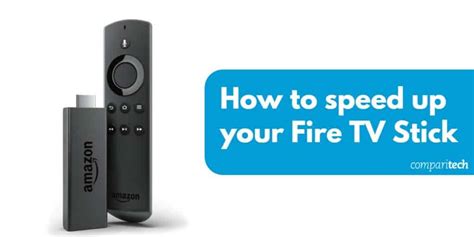 Firestick Running Slow Here S How To Speed Up Your Fire TV Stick