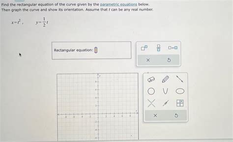 Solved Find The Rectangular Equation Of The Curve Given By Chegg