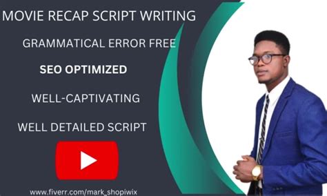 Write Movie Recap Script Tiktok Script Funny Script Youtube Script