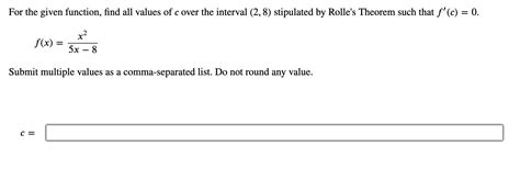 solved for the given function find all values of c over the