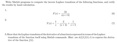 Solved Write Matlab Programs To Compute The Inverse Laplace