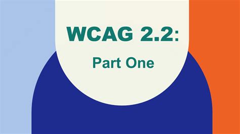Understanding Wcag 2 2 Part One Weco Digital Accessibility