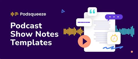 Podcast Show Notes Templates