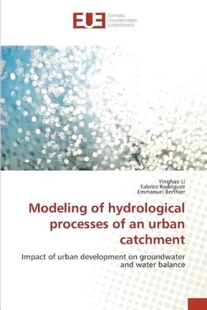 Modeling Of Hydrological Processes Of An Urban Catchment By Yinghao Li English Eur 94 70