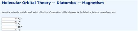 Solved Molecular Orbital Theory Diatomics Magnetism Using