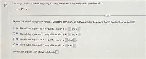 Solved Use A Sign Chart To Solve The Inequality Express The Chegg Com