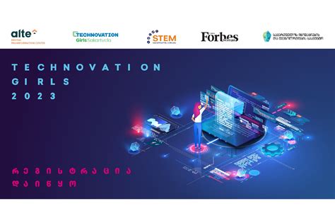 Technovation Girls საქართველო 2023 ის რეგისტრაცია დაიწყო Entrepreneur