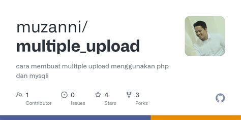 Github Muzannimultipleupload Cara Membuat Multiple Upload Menggunakan Php Dan Mysqli