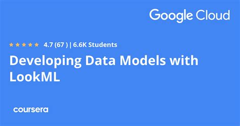 Developing Data Models With Lookml Coursera