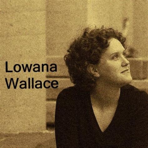 Play Lowana Wallace By Lowana Wallace On Amazon Music