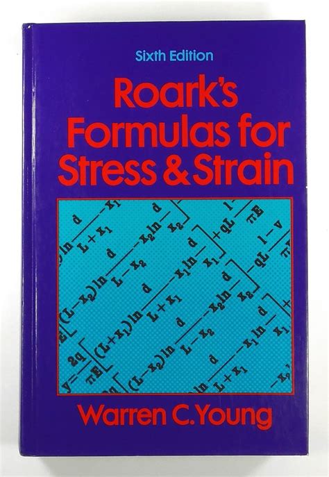 Roarks Formulas For Stress And Strain 9780070725416 Warren C Young Libros