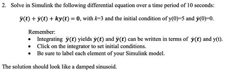 solved 2 solve in simulink the following differential
