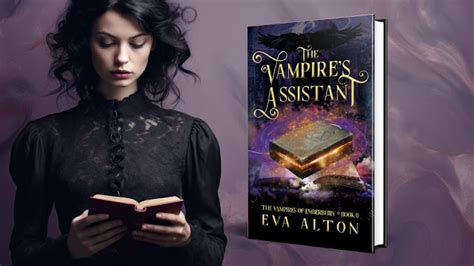 The Vampires Assistant Love And Magic Beneath A Cemetery Eva