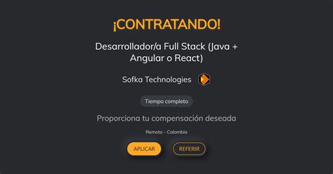 Desarrolladora Full Stack Java Angular O React En Sofka