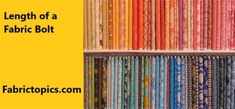 How Long Is A Bolt Of Fabric A Complete Guide