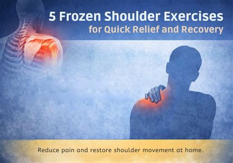 Frozen Shoulder Exercises At Home Step By Step Guide