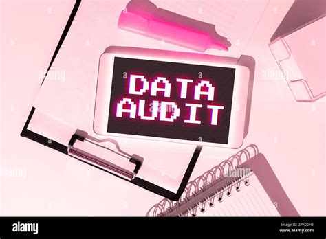 Sign Displaying Data Audit Word Written On Auditing Of Data To Assess