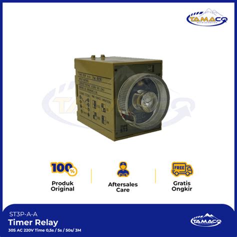Jual ST3P A A Timer Relay 30S AC 220V Time 0 5s 5s 50s 3M Tamaco Kota Surabaya