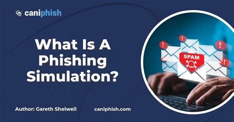 What Is A Phishing Simulation Everything You Need To Know For 2024