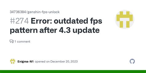 Error Outdated Fps Pattern After 43 Update · Issue 274 · 34736384genshin Fps Unlock · Github