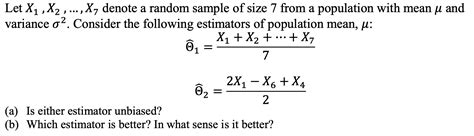 Solved Let X X X Denote A Random Sample Of Size From Chegg Com