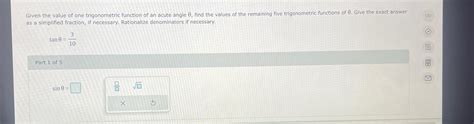 solved given the value of one trigonometric function of an