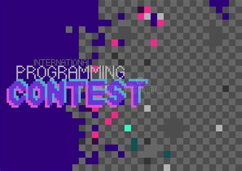 International Programming Contest Phrase Written In A To Fonts