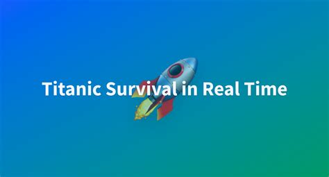 Abidlabs Titanic Survival At Main