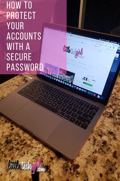 How To Protect Your Accounts With A Secure Password