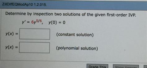 Solved Determine By Inspection Two Solutions Of The Given Chegg