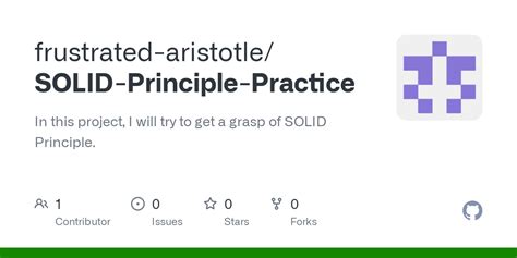 github frustrated aristotle solid principle practice in this project