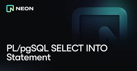 Plpgsql Select Into Statement