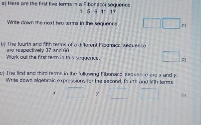 Solved A Here Are The First Five Terms In A Fibonacci Sequence Write Down The