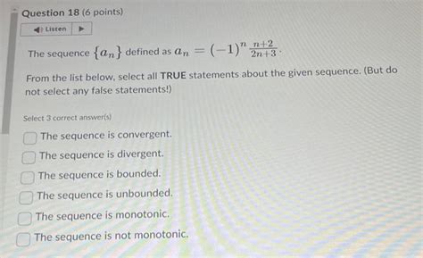 Solved The Sequence An Defined As An−1n2n3n2 From