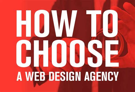how to evaluate and choose a web design agency