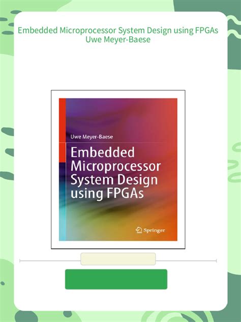 Embedded Microprocessor System Design Using Fpgas Uwe Meyer Baese The