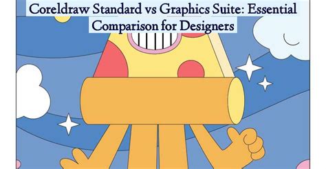 Coreldraw Standard Vs Graphics Suite Essential Comparison For Designers Rosetta Digital