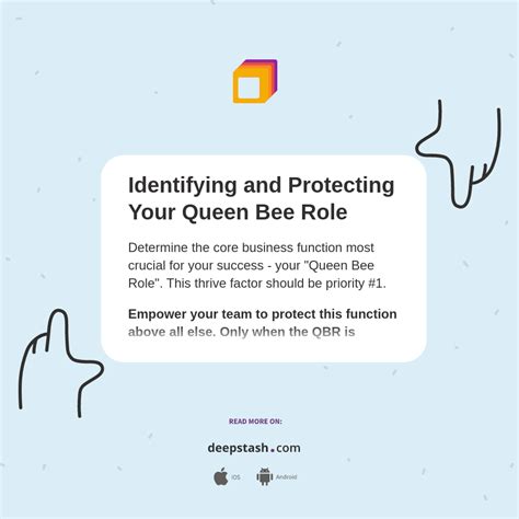 Identifying And Protecting Your Queen Bee Role Deepstash
