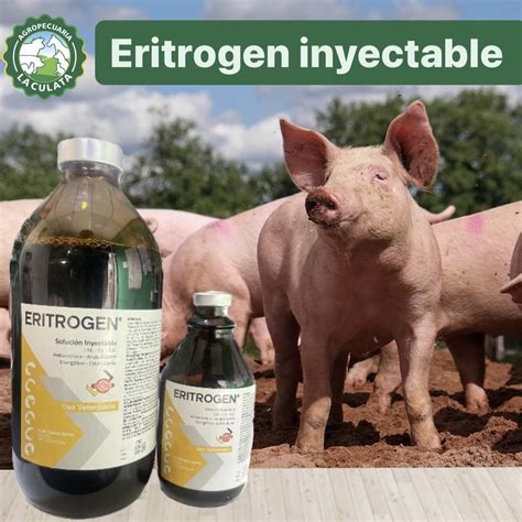 •eritrogen Inyectable En Caso Agropecuaria La Culata