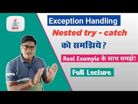 Nested Try Catch Block In Java What Is Use Of Nested Try Catch In Java Exception Handling