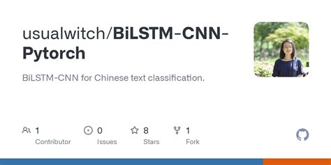 GitHub Usualwitch BiLSTM CNN Pytorch BiLSTM CNN For Chinese Text Classification