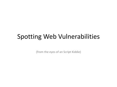 PPT Spotting Web Vulnerabilities PowerPoint Presentation Free Download ID 2523265