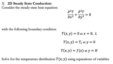 Solved 3 2d Steady State Conduction Consider The