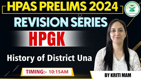 Hpas Prelims 2023 Revision Series Himachal Gk History Of District