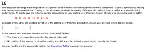 Solved Wire Electrical Discharge Machining Wedm Is A